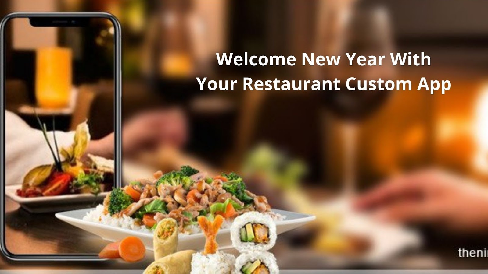 Welcome New Year With Your Restaurant Custom App